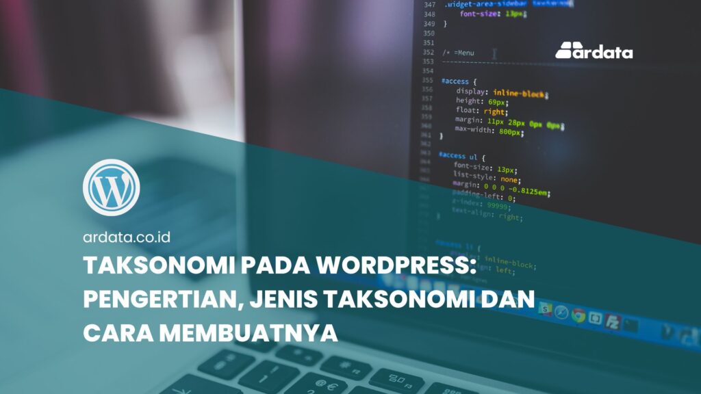 Taksonomi WordPress: Pengertian, Jenis Taksonomi dan Cara Membuatnya