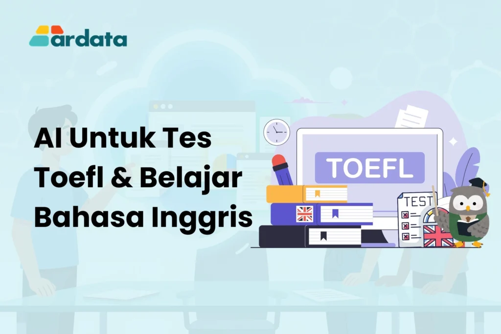 11 AI Tes TOEFL & Belajar Bahasa Inggris